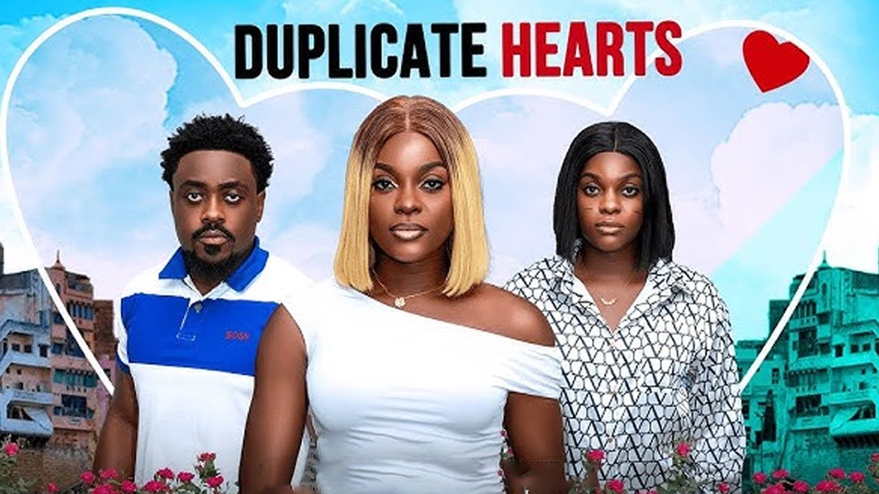 DUPLICATE HEART - MIWA OLORUNFEMI, TOOSWEET ANNAN, PRINCE NWAFOR LATEST ...