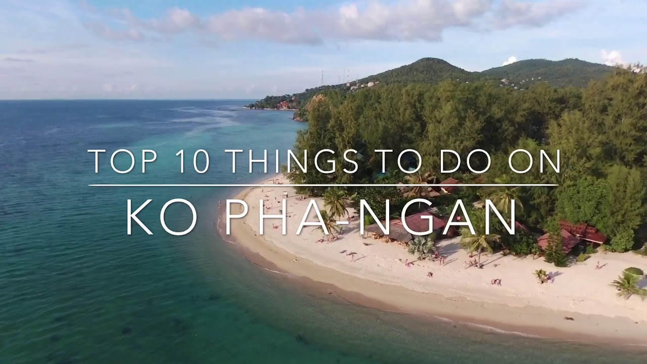 Top 10 Things to do on Ko Phangan - YouTube