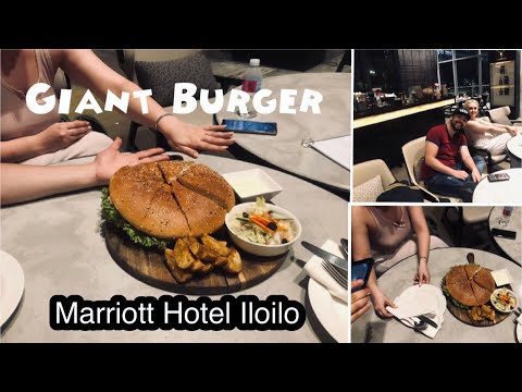 Giant Burger at Marriott Hotel Iloilo| Burger King. Food Trip Iloilo ...