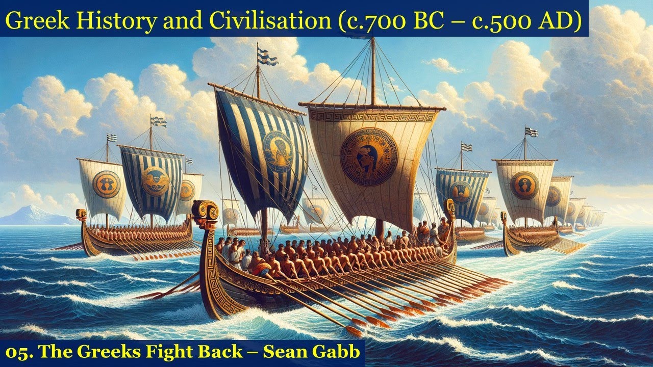 05 The Ancient Greeks - The Greeks Fight Back - YouTube