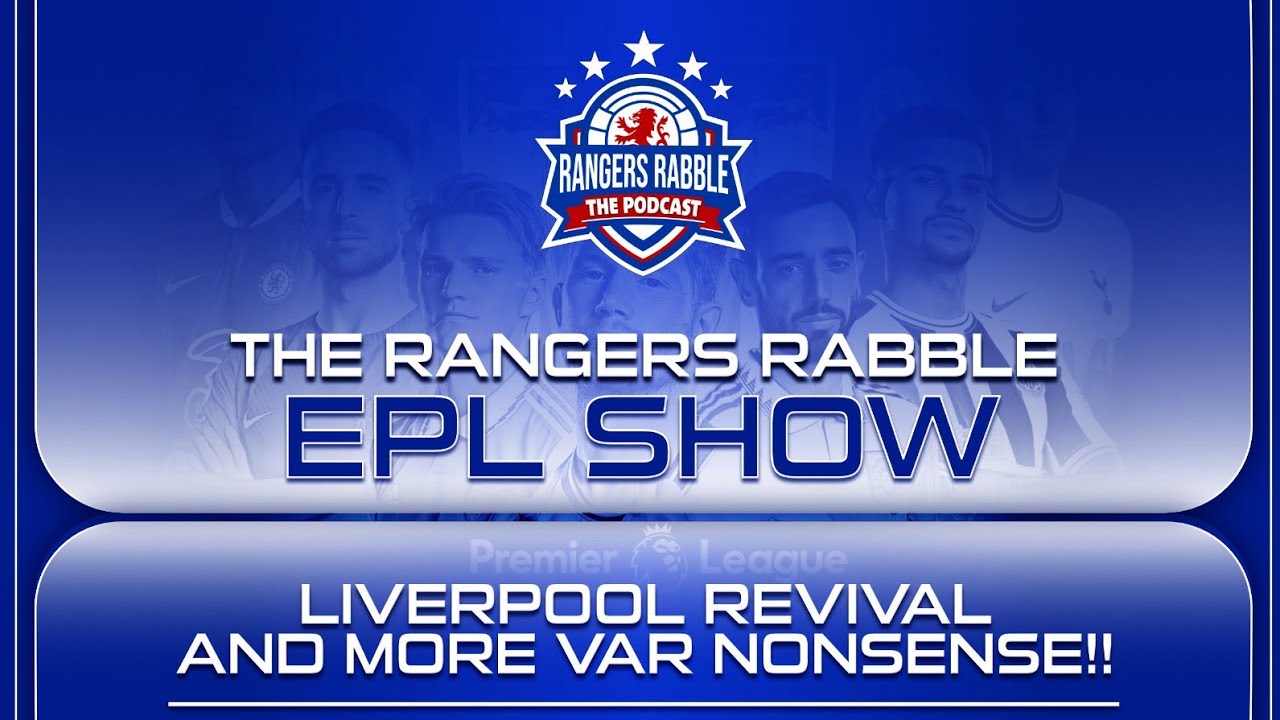 Liverpool revival and more VAR nonsense!! - EPL Show - YouTube