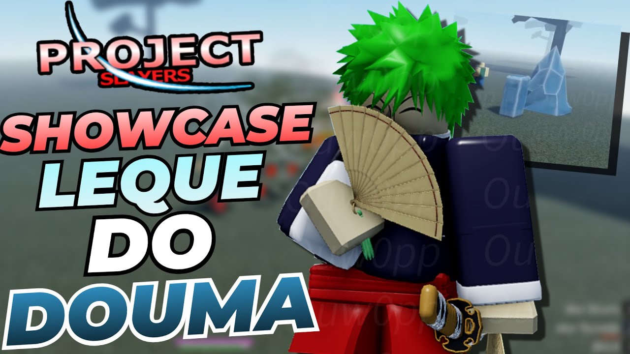 SAIU SHOWCASE LEQUE DO DOUMA NO PROJECT SLAYERS! + Kekkijutsu do Douma ...