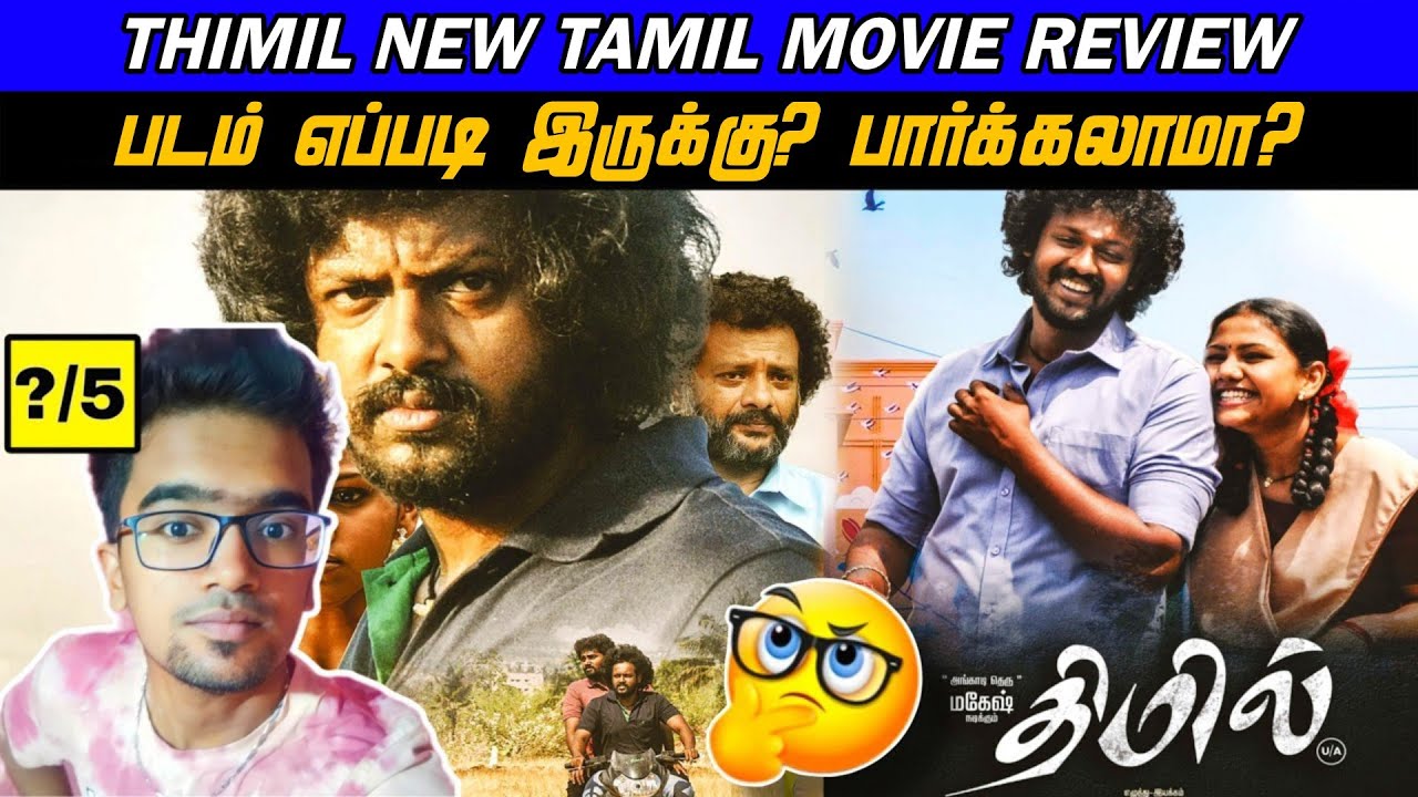 🤔 Thimil 2024 New Tamil Movie Review | Viru Review | Thimil Review ...