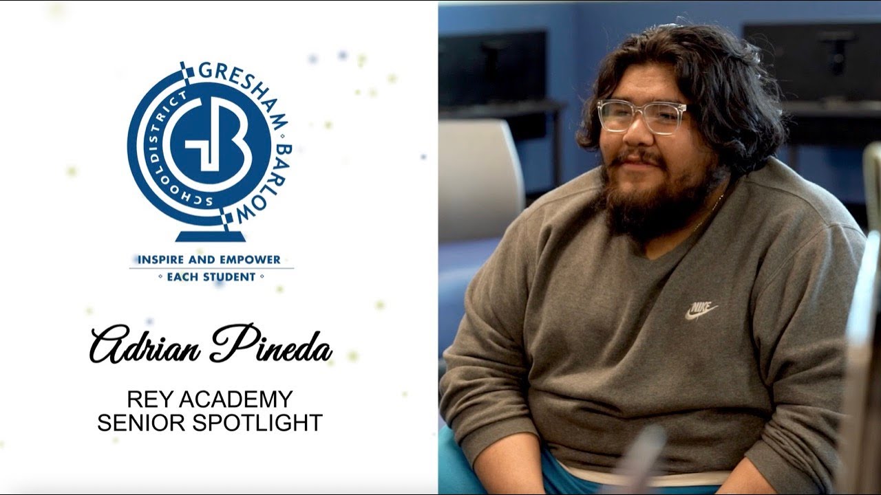 GBSD - REY Academy Senior Spotlight - Adrian Pineda - YouTube