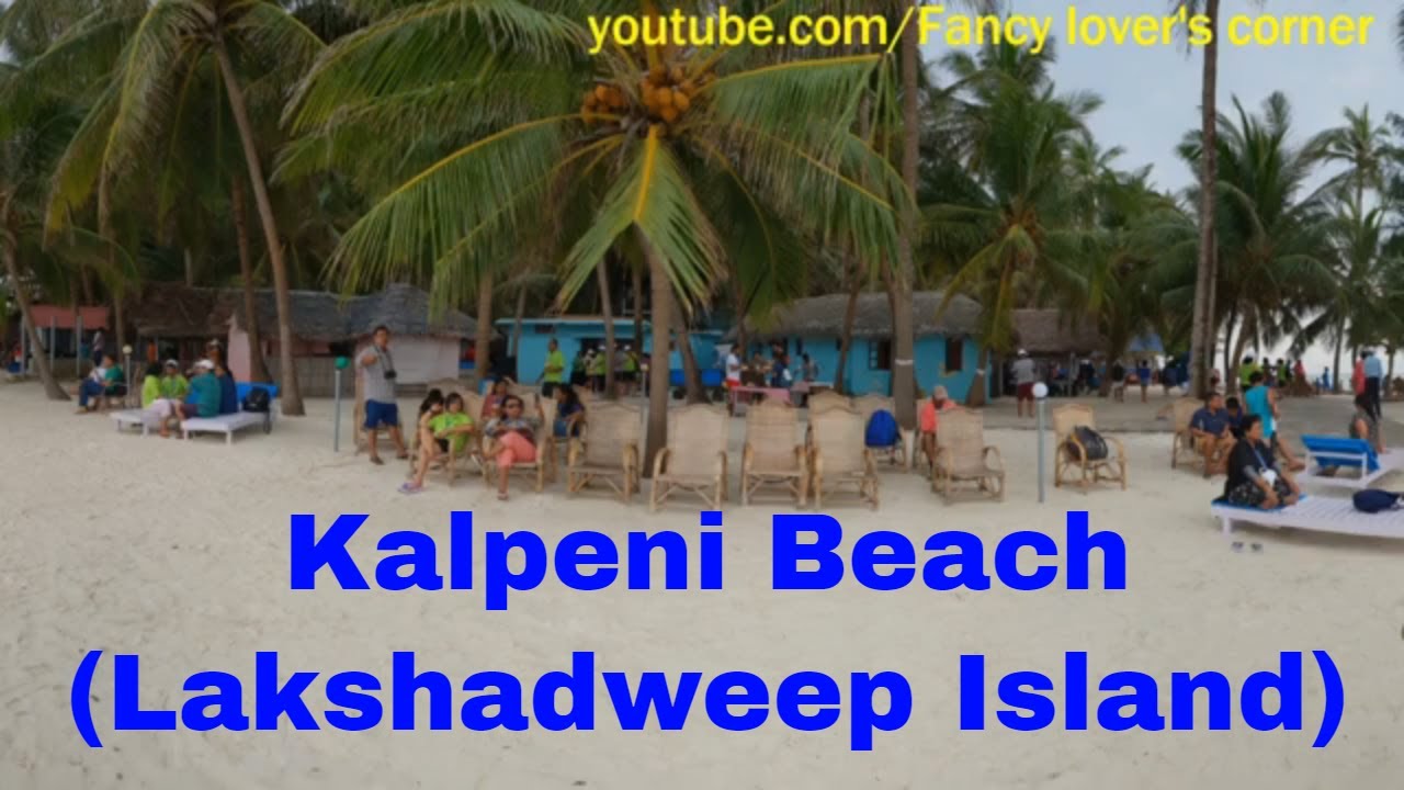 Kalpeni Beach at Lakshadweep - YouTube