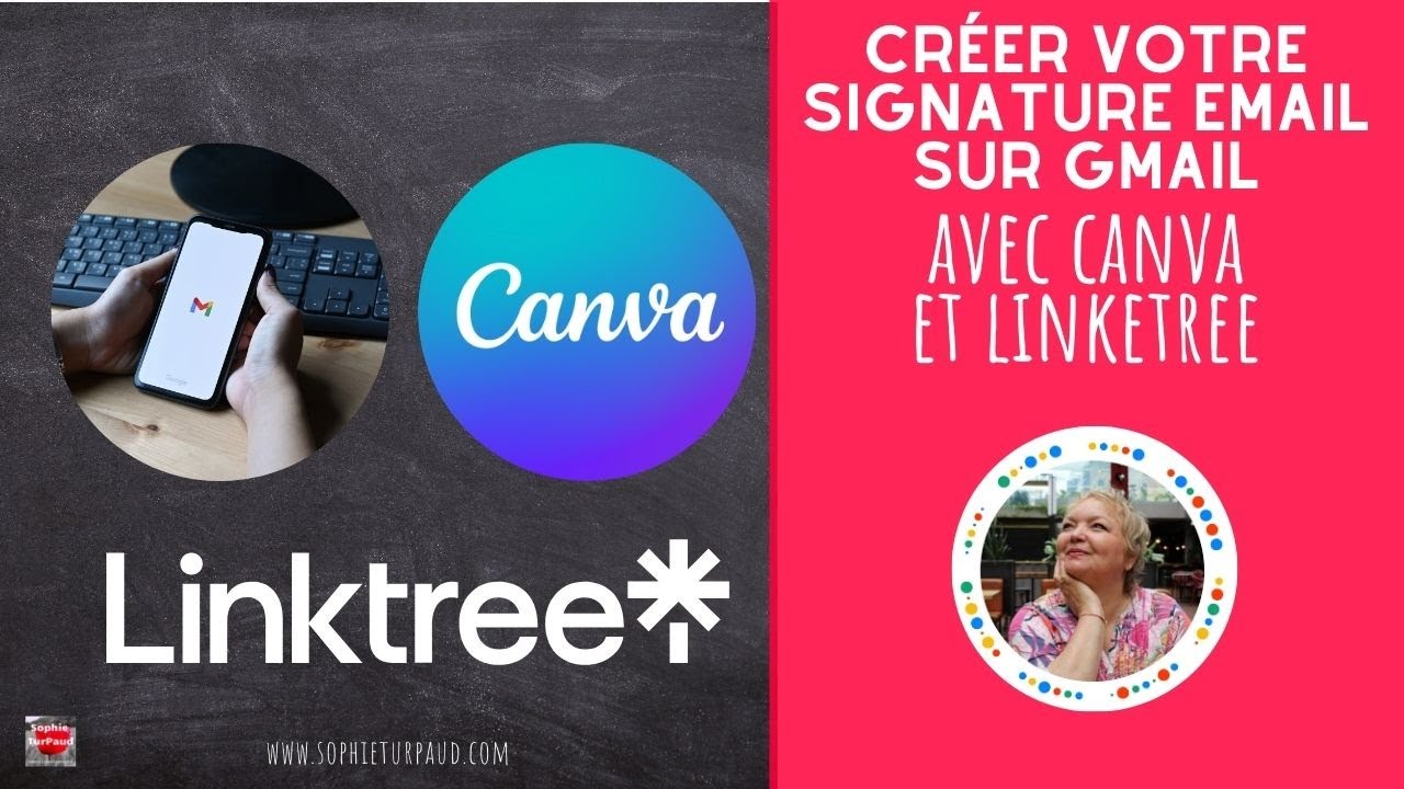 Tuto signature email avec Canva et lien Linktree sur Gmail ? - YouTube