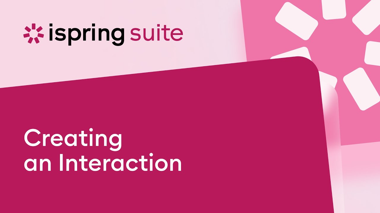Creating an Interaction in iSpring Suite: Step-by-Step Tutorial - YouTube