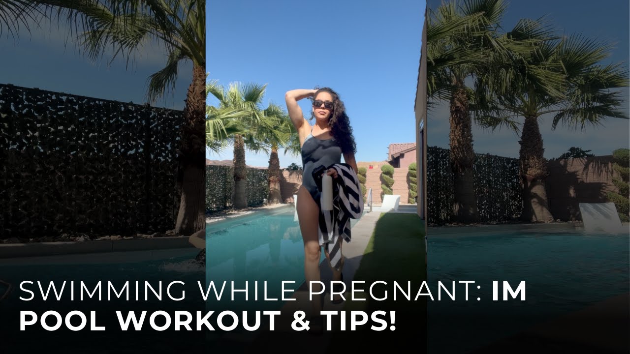 Swimming While Pregnant: IM Pool Workout & Tips! - YouTube