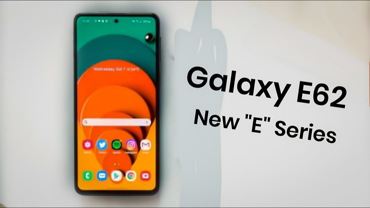 Samsung Galaxy E62 💥 !! Samsung First "E" Series Smartphone !! Techno ...
