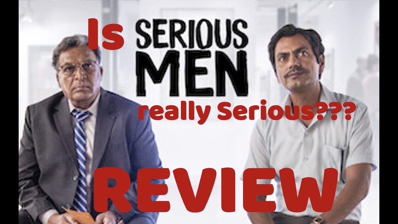 SERIOUS MEN MOVIE REVIEW | Is Serious Men really serious?? - YouTube
