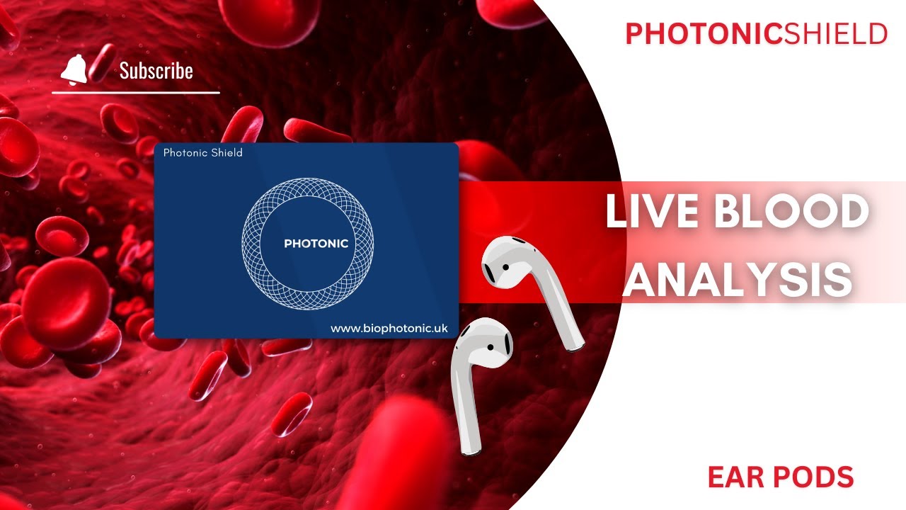 Photonic Shield Live Blood Analysis - Ear pods - YouTube