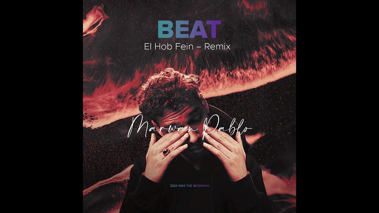 Marwan Pablo - El hob fein Beat Remix (Prod. ReeMove) مروان بابلو ...