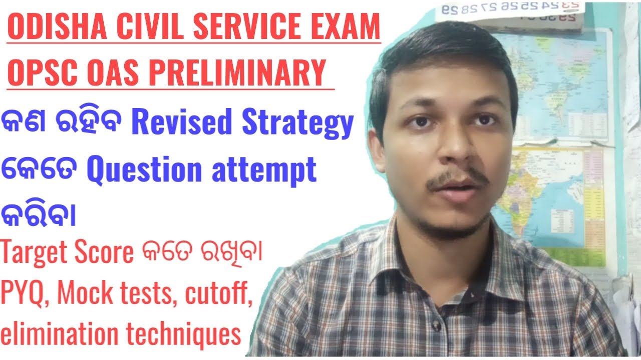 OPSC OAS PRELIMINARY STRATEGY (REVISED) - HOW TO PREPARE FOR OPSC OAS ...