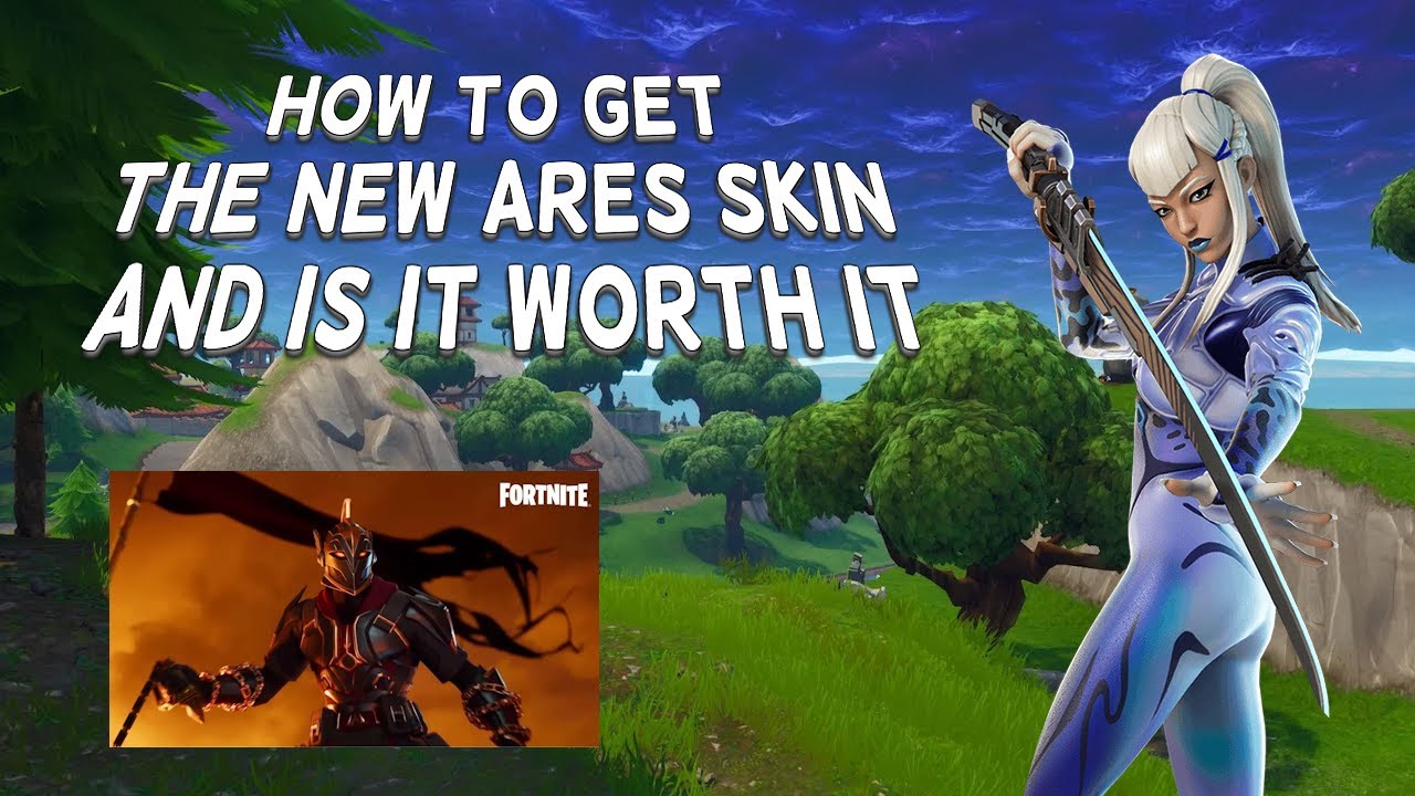 How To Get The New Ares Skin And Is It Worth It | Fortnite Battle ...