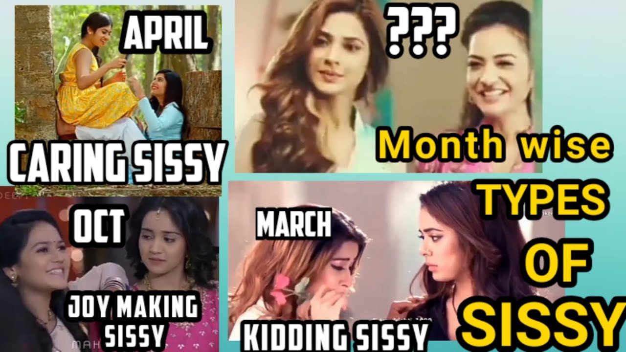 Types of sisters based on girls month wise//Sisters month wise ...
