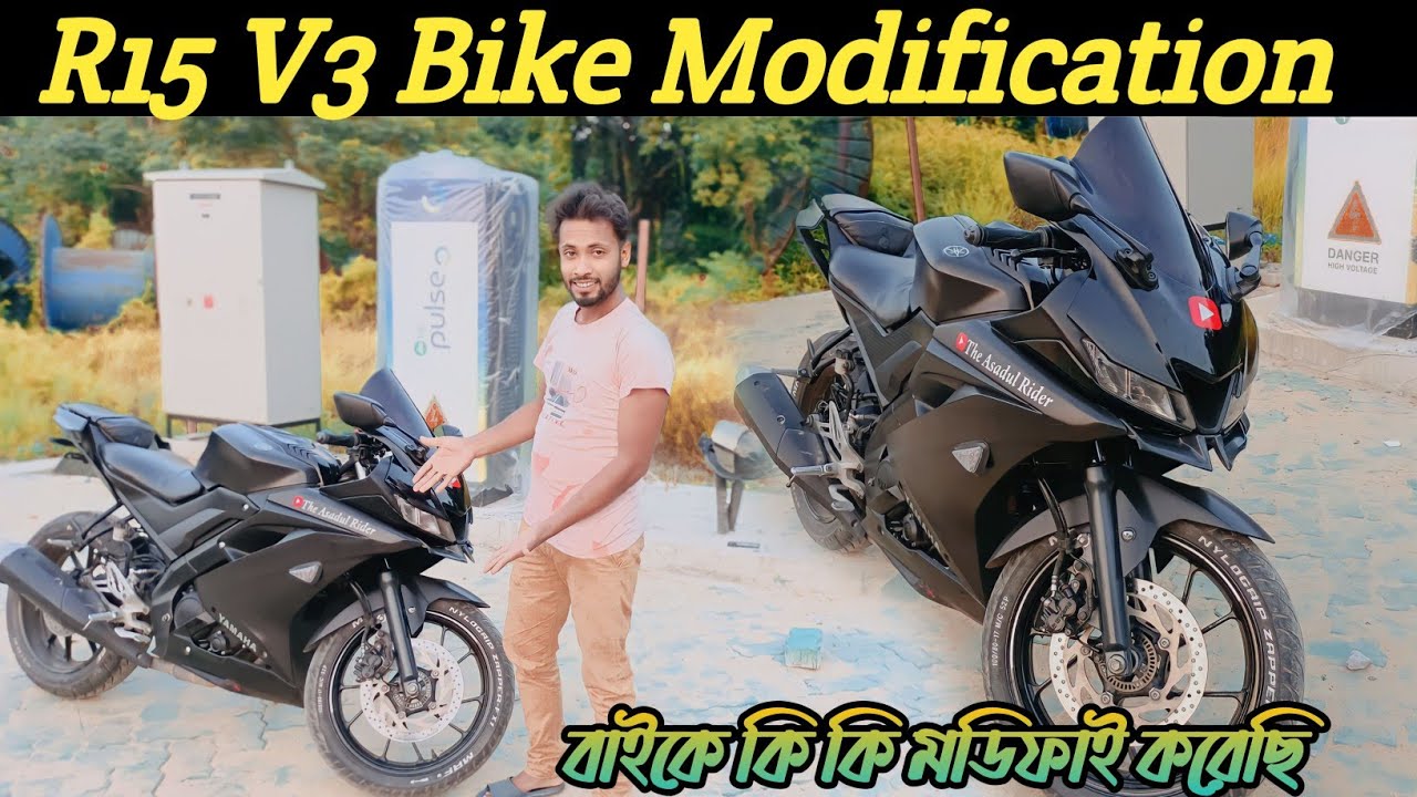 🤔R15 V3 Bike Modification💯 বাইকে কি কি 🥰মডিফাই করেছি 😱 - YouTube