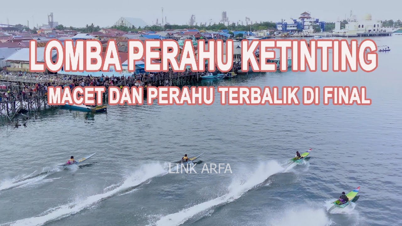 Lomba Perahu Ketinting Bontang - Kalimantan Timur part1 || Fimi X8 Mini ...