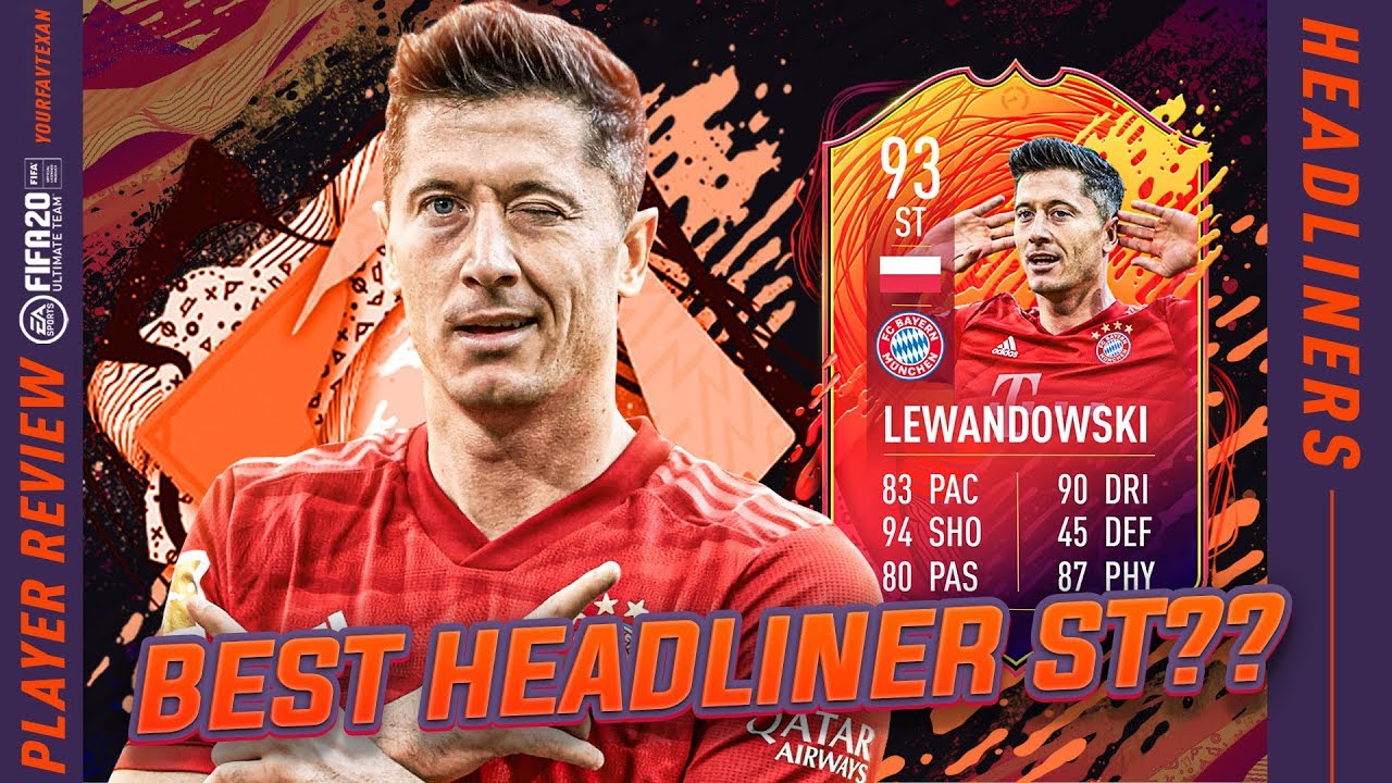 FIFA 20 HEADLINERS LEWANDOWSKI 93 PLAYER REVIEW | THE BODY | IS 93 ...