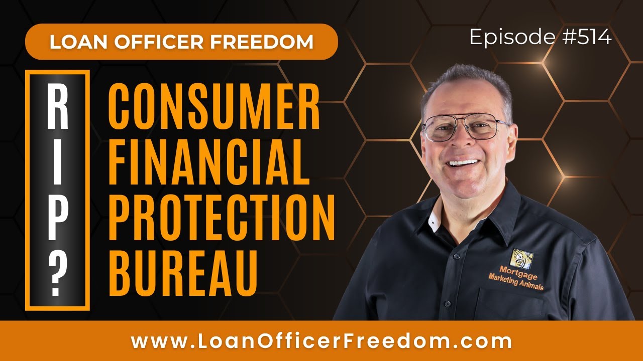 Mortgage Coaching: CFPB RIP??? - YouTube