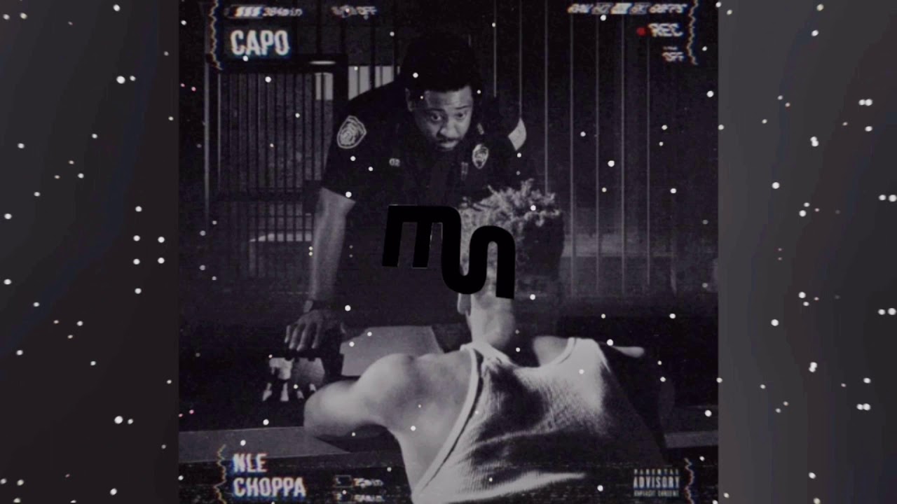 NLE Choppa - Capo - YouTube