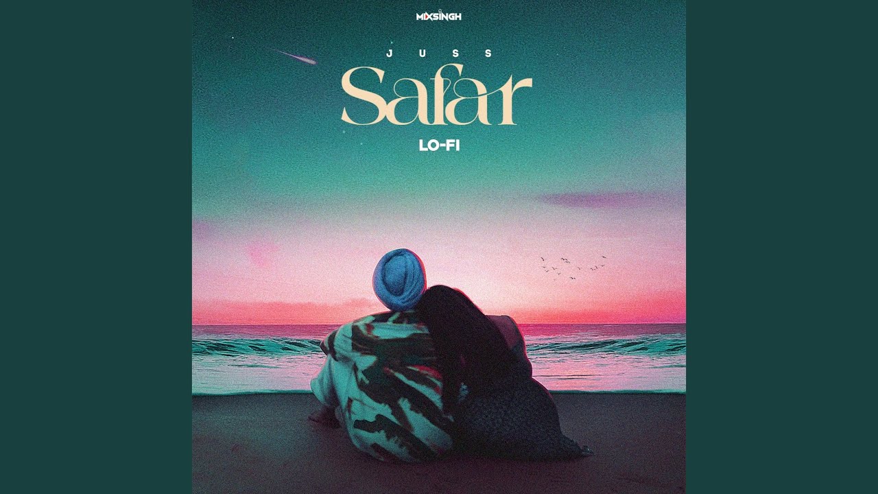 Safar (Lo-Fi) - YouTube Music