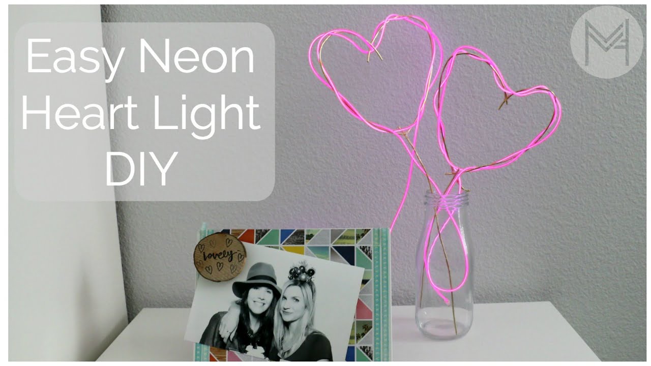 Easy Neon Heart Light DIY - YouTube