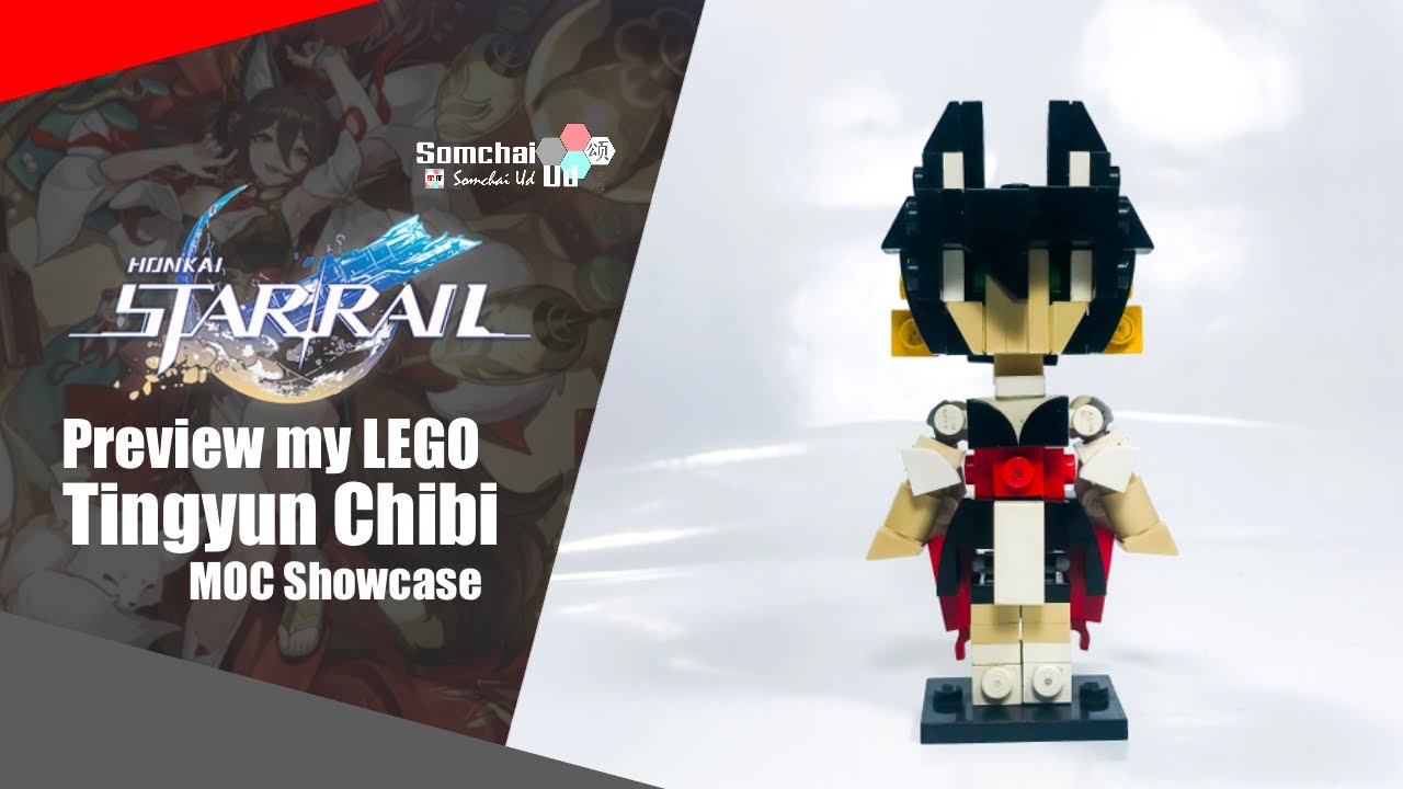 Preview my LEGO Honkai: Star Rail Tingyun Chibi | Somchai Ud - YouTube