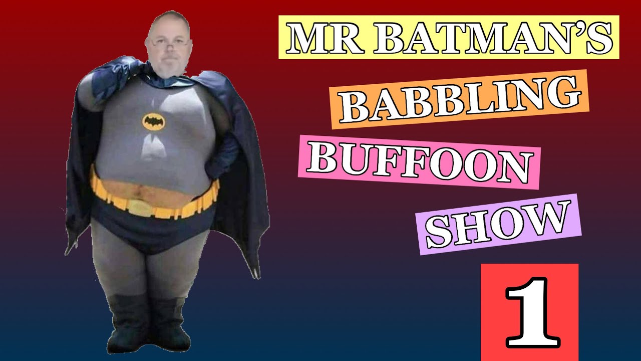 Mr Batman’s babbling buffoon show 1. Mr Batman and Aron Ra discuss the ...