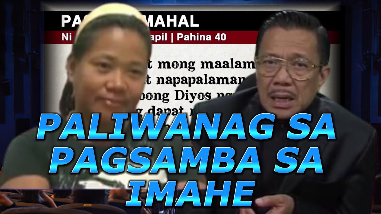 BAKIT MALAKING ISSUE ANG PAGSAMBA SA IMAHE: ANO ANG PALIWANAG DITO ...