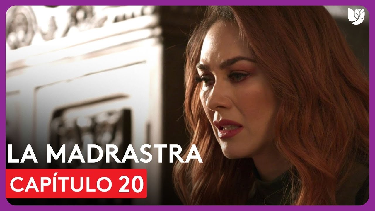 La Madrastra Capítulo 20 Resumen Youtube