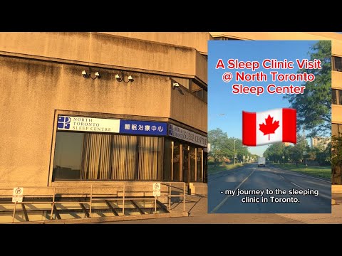 North Toronto Sleep Center - Things to expect on your Visit - YouTube