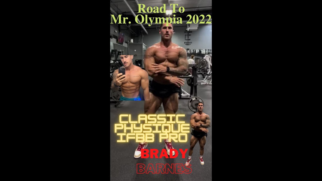Brady Barnes Road to Mr. Olympia 2022 Can He Win? #shorts - YouTube