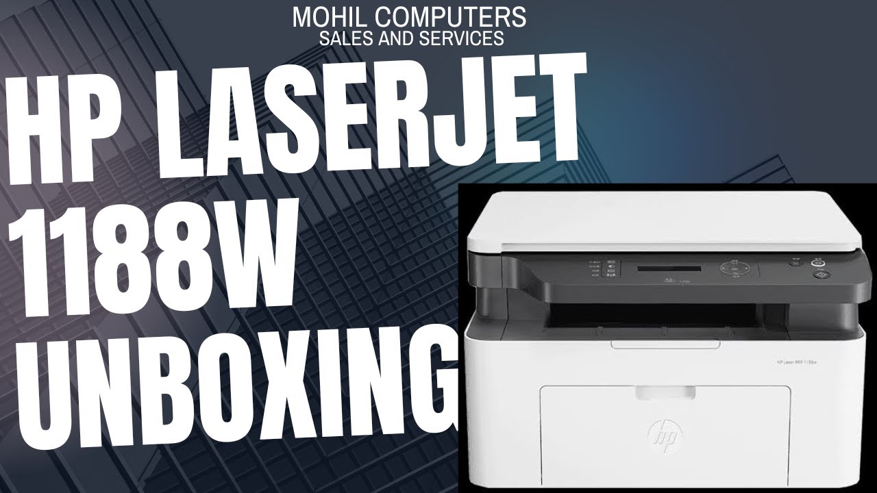 HP Laserjet MFP 1188w Unboxing and installation - YouTube