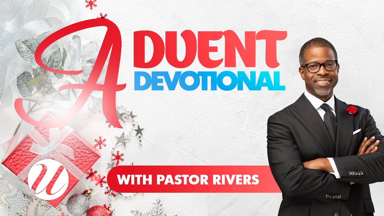 Week 1 of Advent - Hope - Pastor Prince R. Rivers, Ph.D. - YouTube