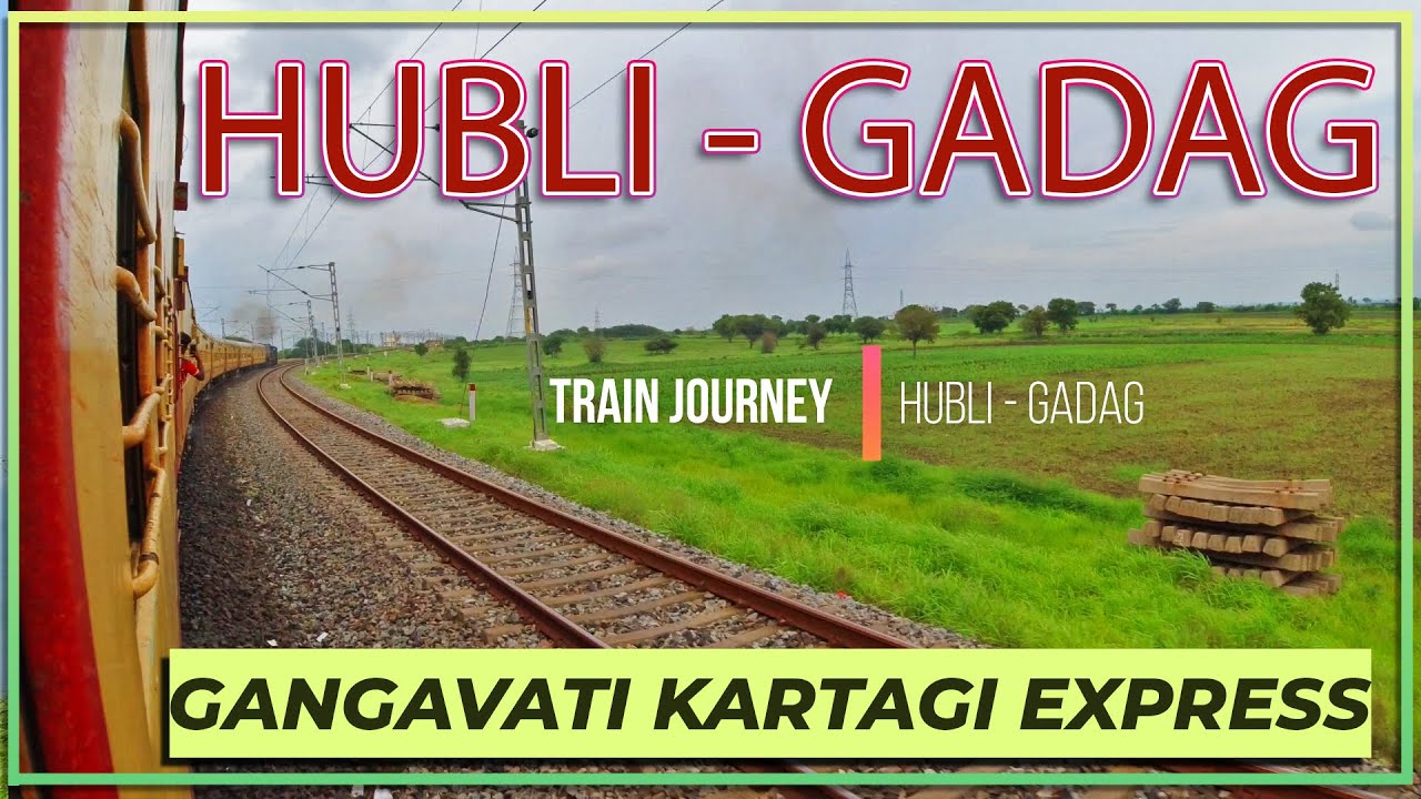Hubli Gadag Train Travel | Gangavati Express - YouTube