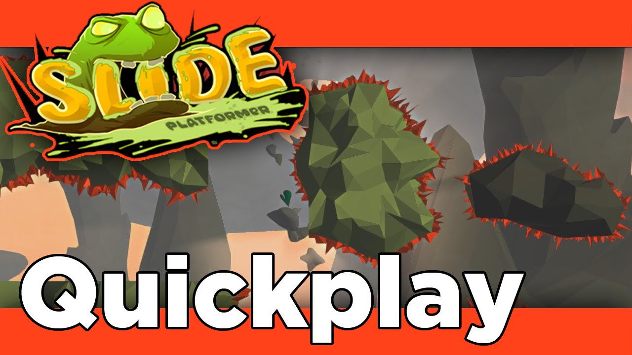 SLIDE: Platformer :: Quickplay (First Impressions) - YouTube