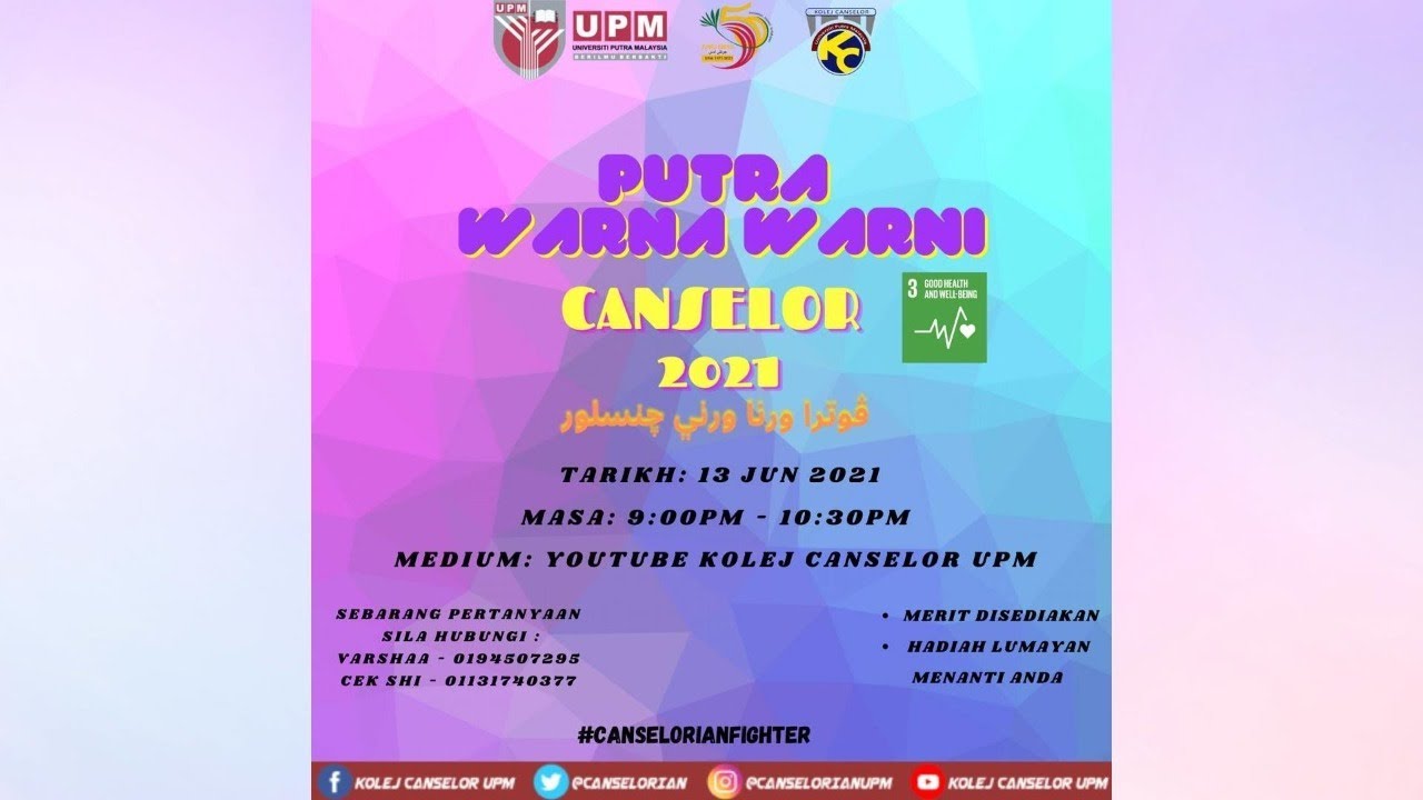PUTRA WARNA-WARNI CANSELOR (PWWC) 2021 - YouTube