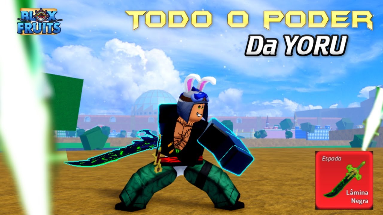 Testando TODO o PODER da YORU no BLOX FRUITS! - YouTube