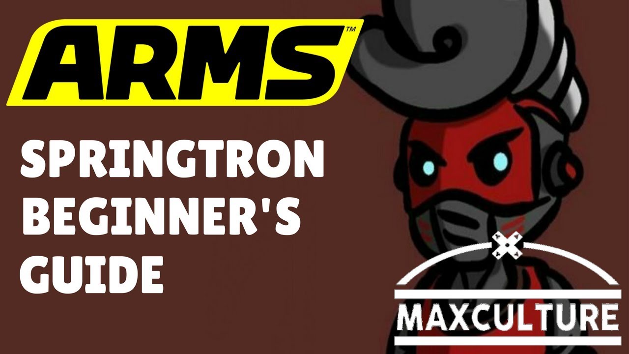 The Springtron Guide - An Overview Of The Fighter And His ARMS - YouTube