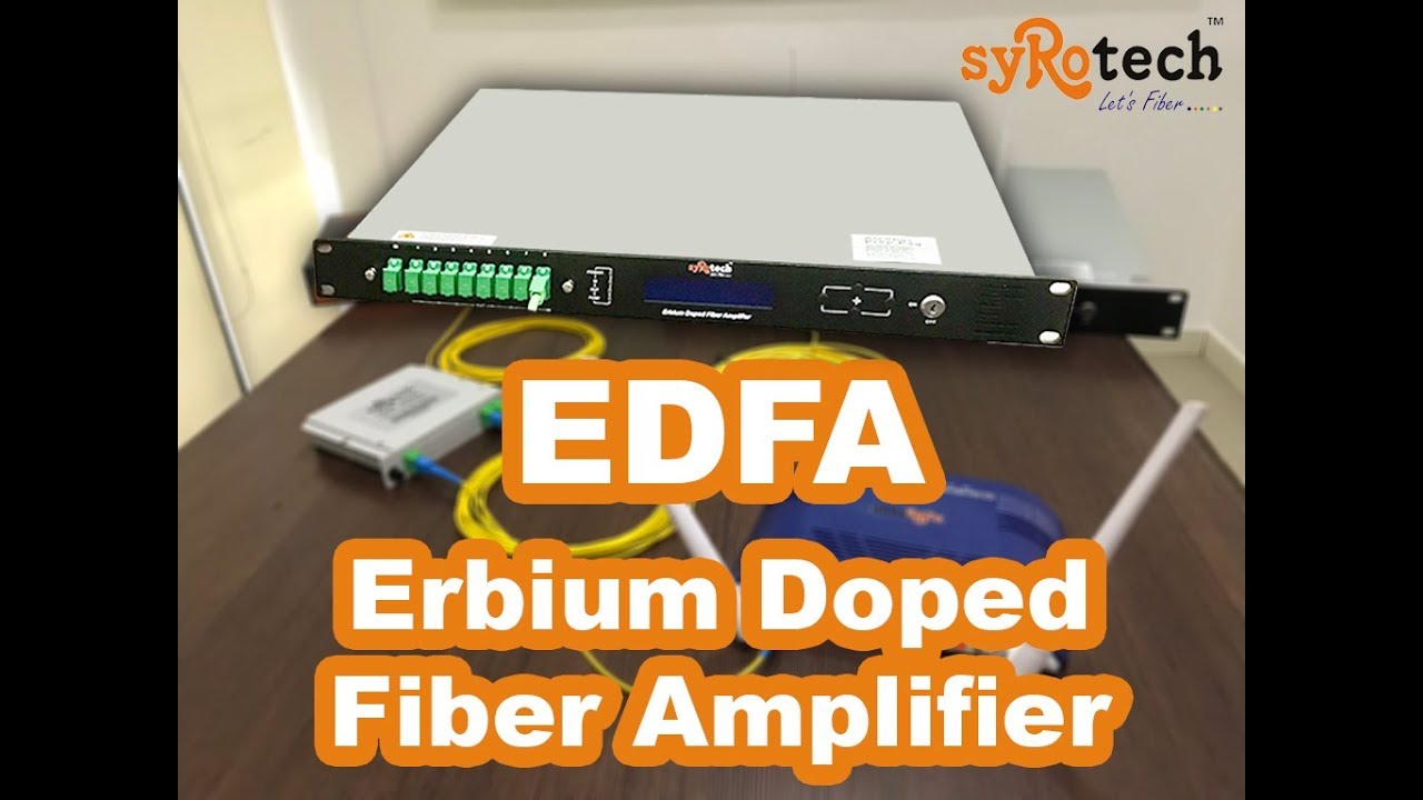 How to Use EDFA in FTTH|DP and TP (Erbium-doped fiber amplifier (EDFA ...