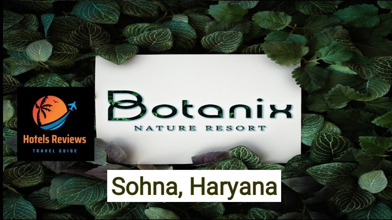 Botanix Nature Resort Sohna Haryana Near Damdama Lake #venue #christmas ...