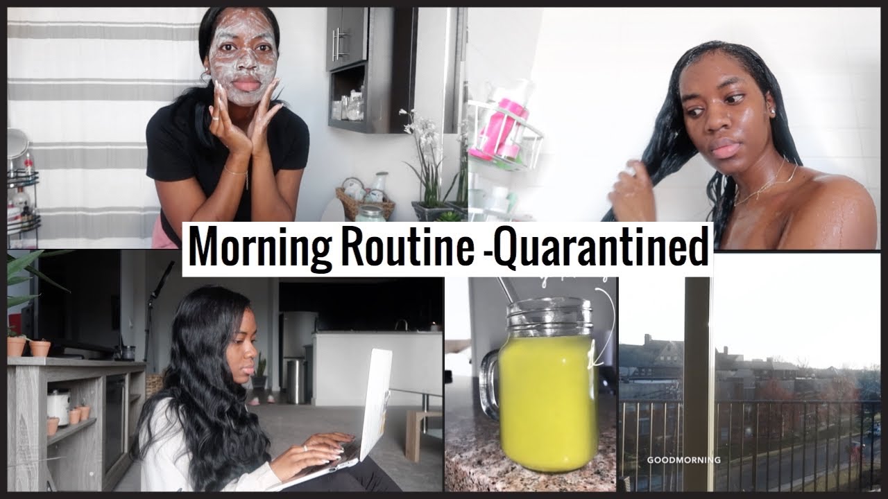 Morning Routine *quarantined* - YouTube