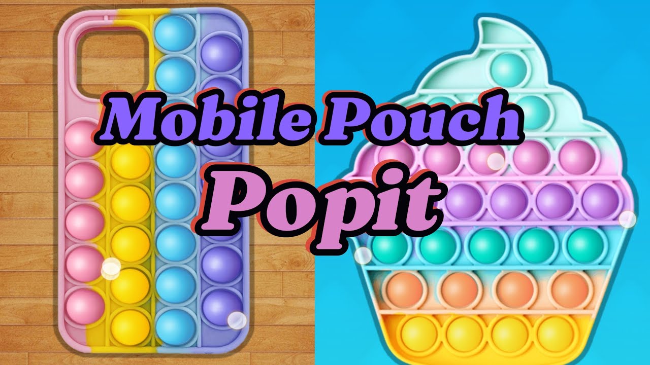 Beautiful Popits | Mobile Pouch Popit Game | Beautiful Icecream Popit ...