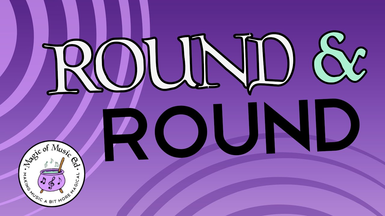 Round and Round - Elementary Chorus Demonstration - YouTube