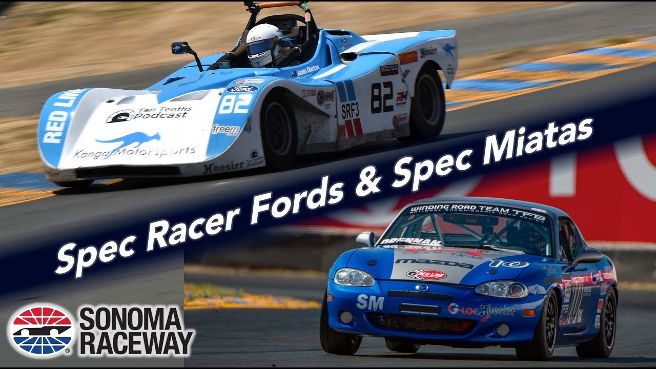 Spec Racer Fords and Spec Miatas - Sonoma Raceway - YouTube