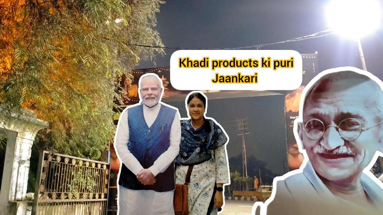 Khadi Products Ki Puri Jankari ll खादी इंडिया ll Fara's kitchen & vlogs ...