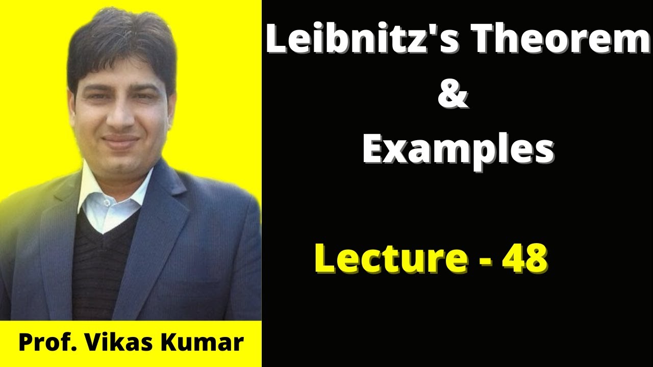 #48. Leibnitz's Theorem & Examples - YouTube