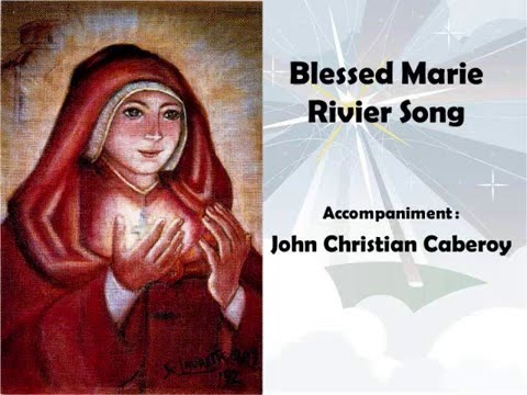 Blessed Marie Rivier Hymn (SPCT) - YouTube