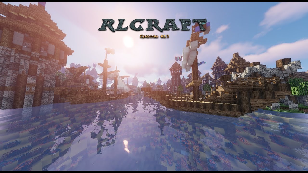 RLCraft #13 - Laketown In Minecraft! - YouTube