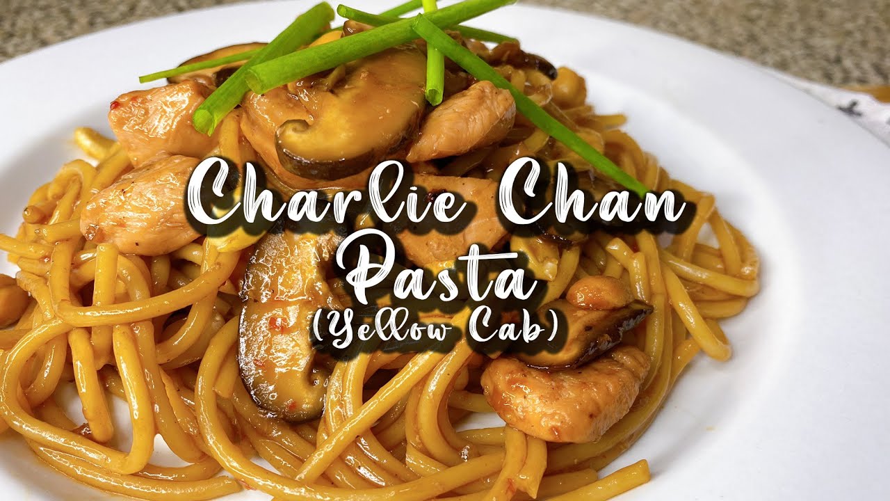 CHARLIE CHAN PASTA || YELLOW CAB - YouTube